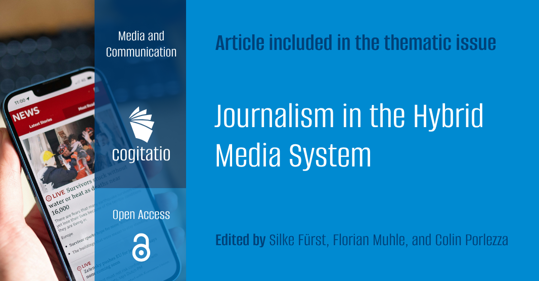 Journalism in the Hybrid Media System: Editorial | Editorial | Media ...