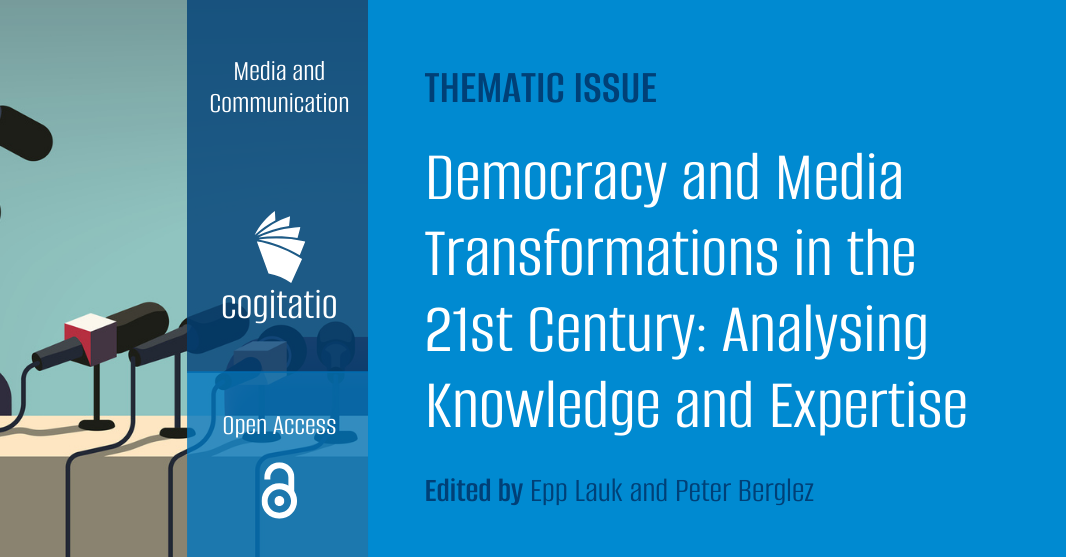 Democracy and Media Transformations in the 21st Century: Analysing ...