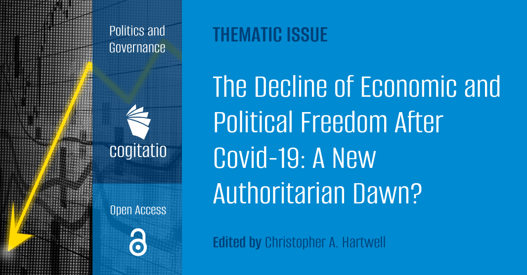 The Decline of Economic and Political Freedom After Covid-19: A New ...