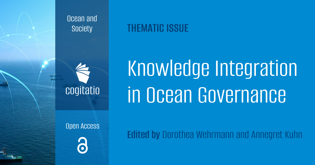 Knowledge Integration in Ocean Governance | Thematic Issue, Vol 2 (2025 ...