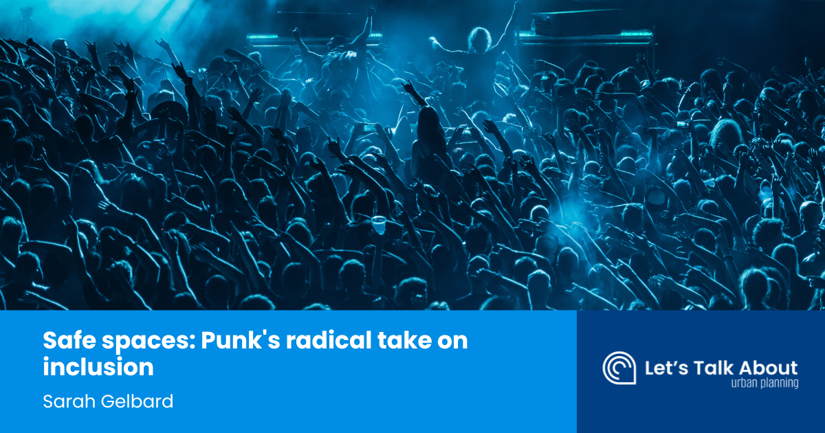 Safe spaces: Punk's radical take on inclusion | Let's Talk About Urban ...