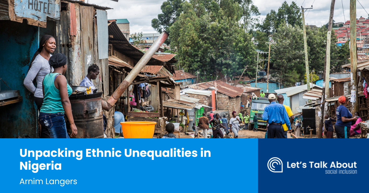Unpacking ethnic inequalities in Nigeria | Let's Talk About Social ...